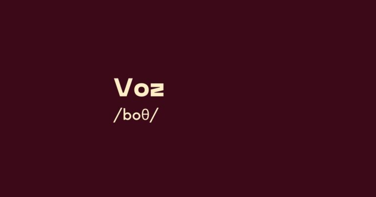 Voz – Hola Vocab – Spanish Word of the Day