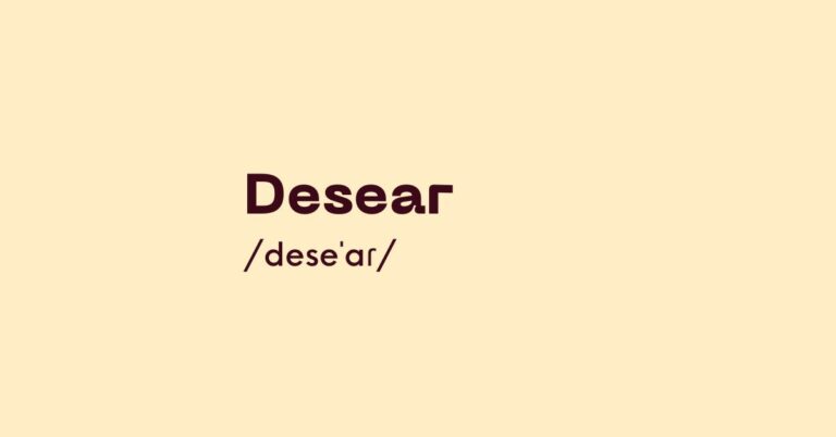 Desear – Hola Vocab – Spanish Word of the Day