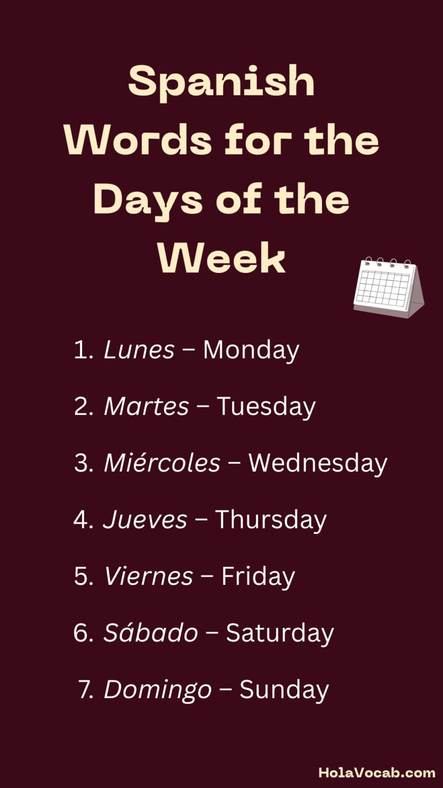 Spanish Words for the Days of the Week – Hola Vocab – Spanish Word of ...